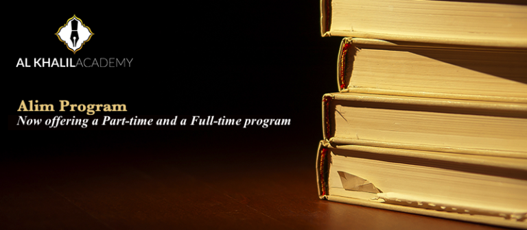 Alim Program – Al Khalil Academy